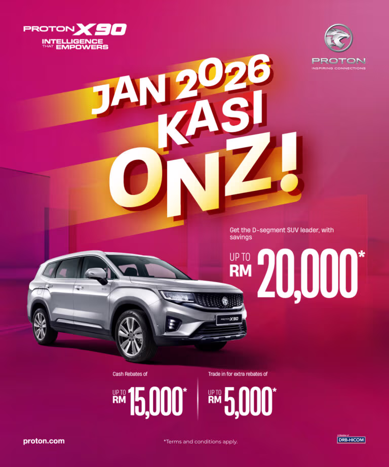 Model Proton Terlibat Dalam Promosi Januari 2026 (JAN 2026 KASI ONZ)