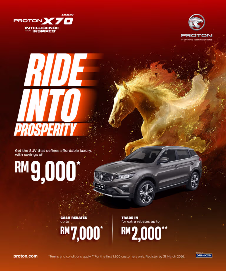 Promosi Proton Februari 2026 – Ride Into Prosperity | Rebat Sehingga ...